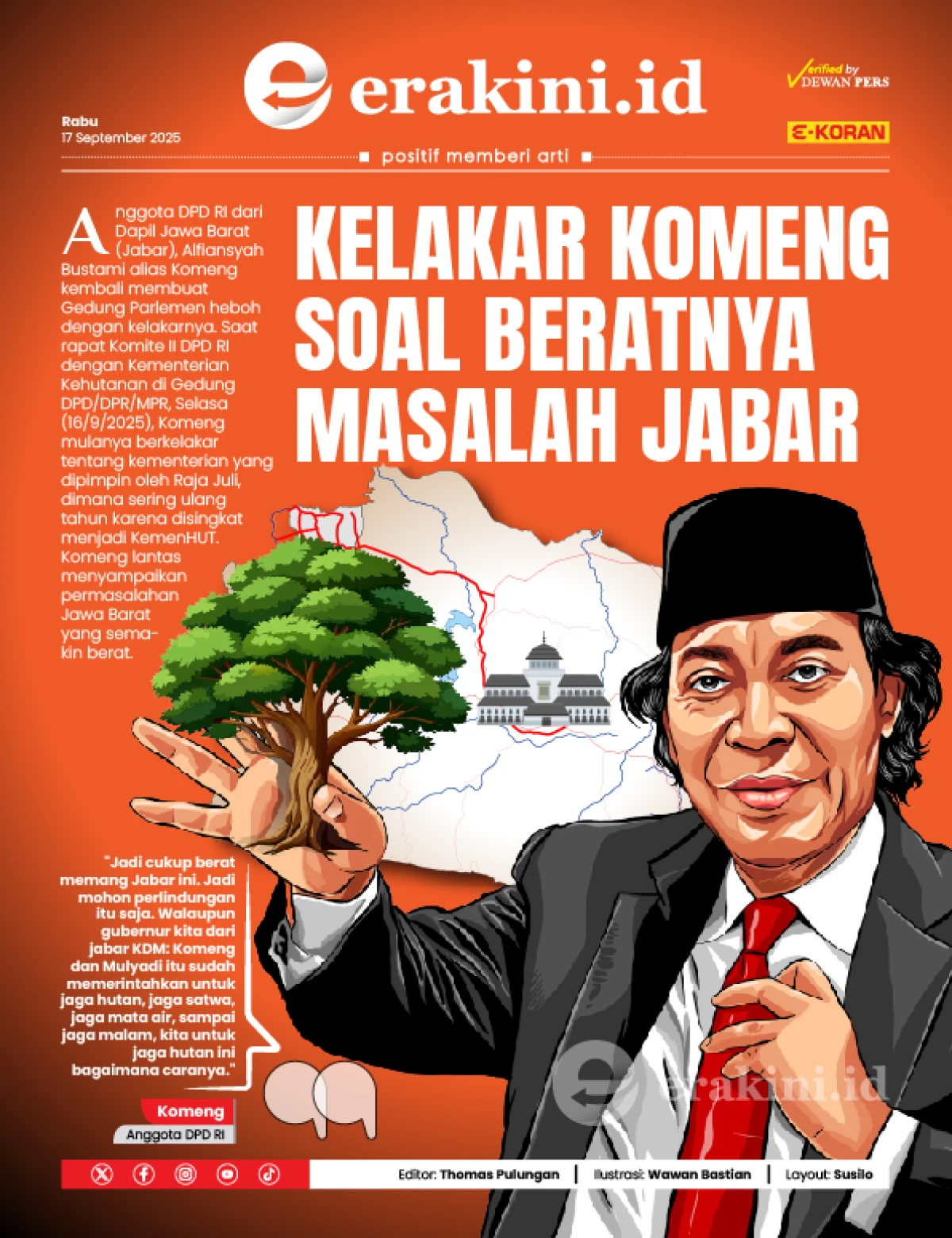 Kelakar Komeng soal Beratnya Masalah Jabar | ERAKINI.ID