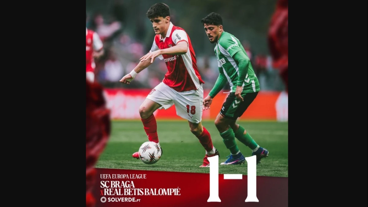 Duel Sengit di Portugal! Braga Ditahan Betis 1-1, Tiket Semifinal Masih ...