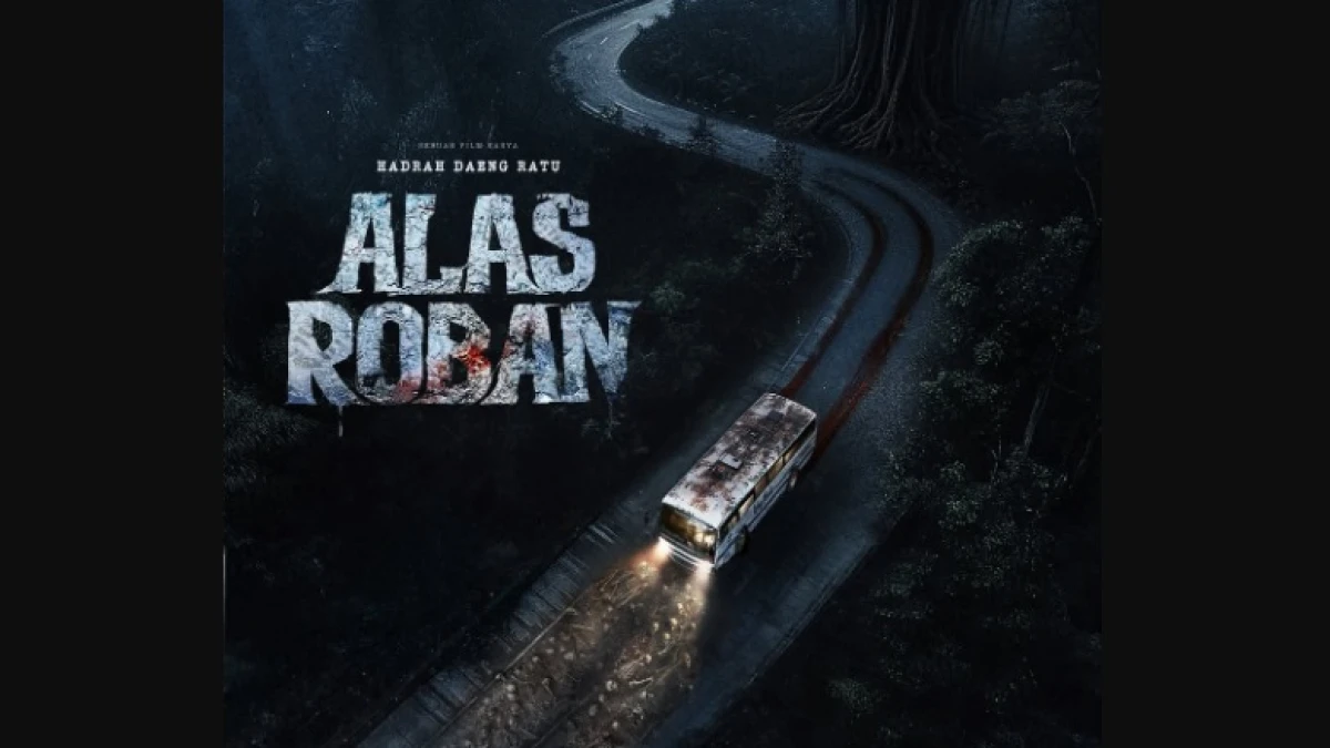 Film Horor ‘Alas Roban’ Siap Guncang Bioskop 2026, Bawa Teror Jalur ...